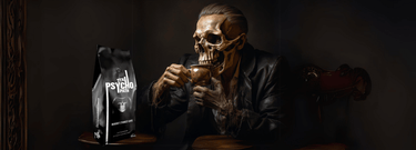 7th Psychopath - Mankinds Strongest Coffee