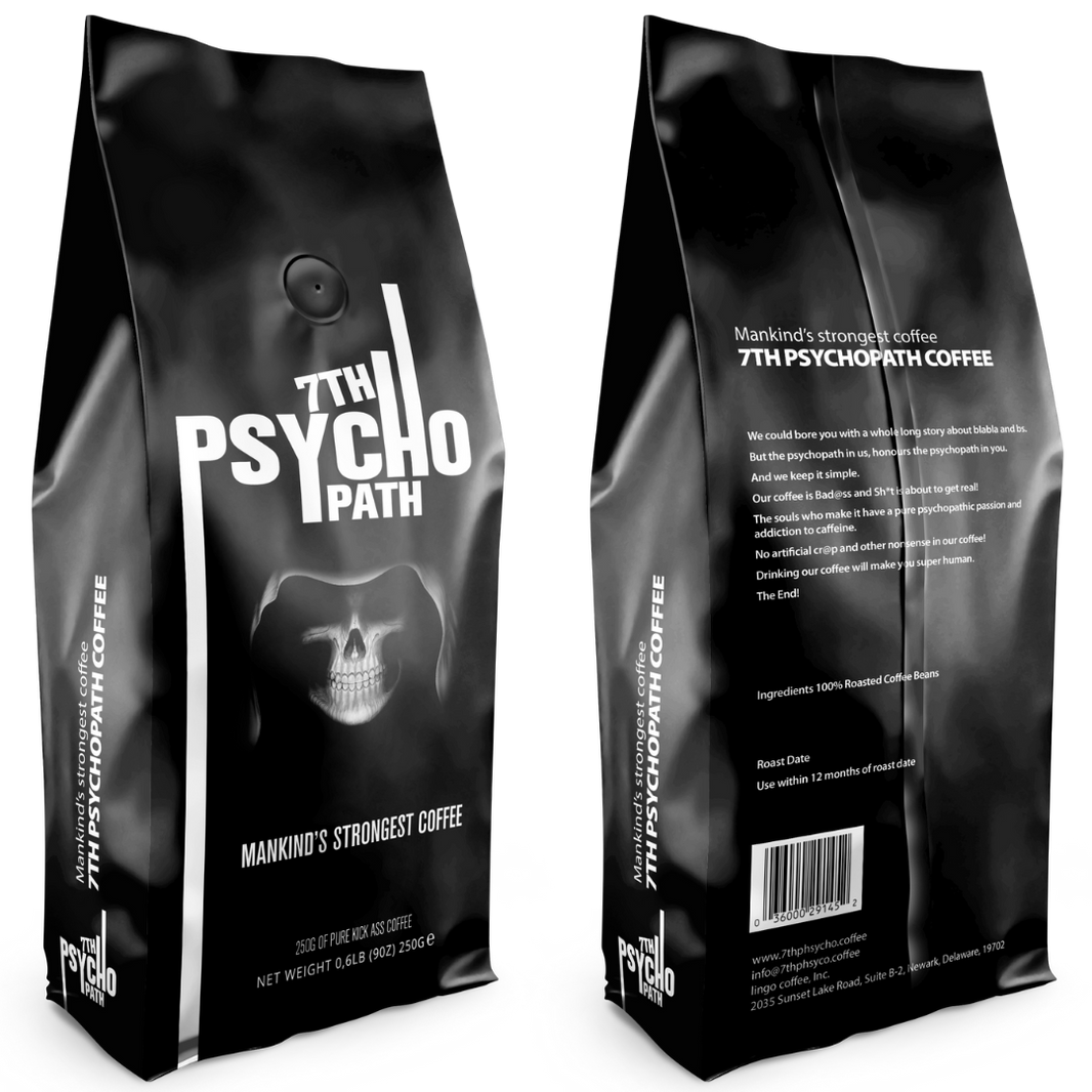 7th Psychopath - Mankinds Strongest Coffee